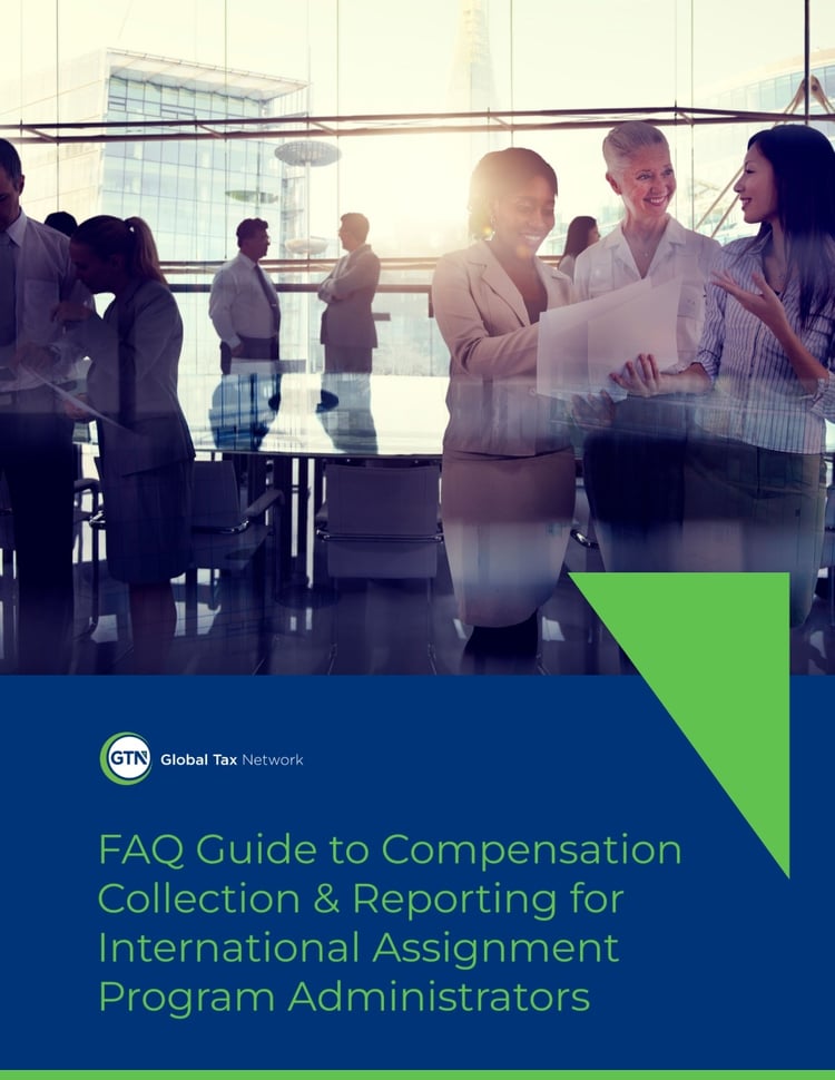 FAQ Guide to Compensation Collection & Reporting for International Assignment Program Administrators